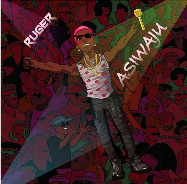 Asiwaju by ruger-Mp3 download - Epic VibesNG